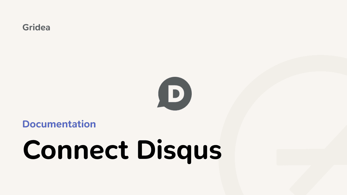 Connect Disqus comment to Gridea · Gridea Docs