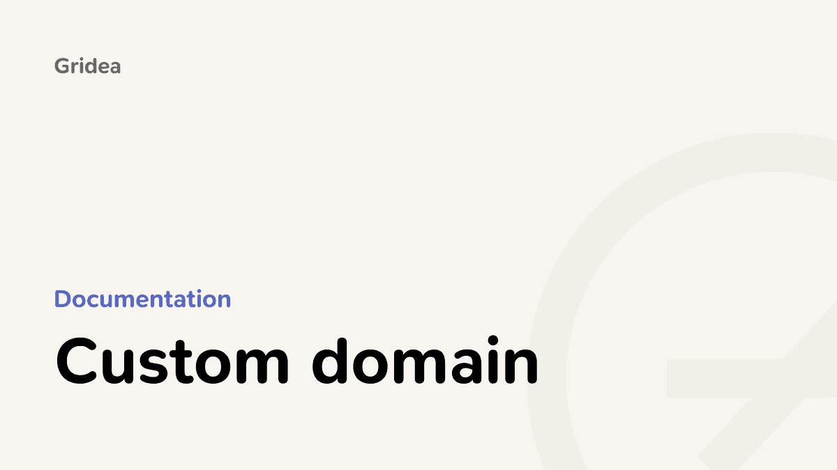Custom domain · Gridea Docs Custom domain · Gridea Docs
